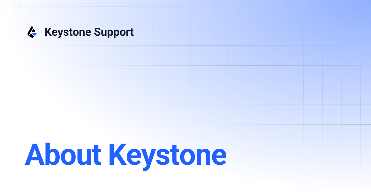 About Keystone | Keystone Support